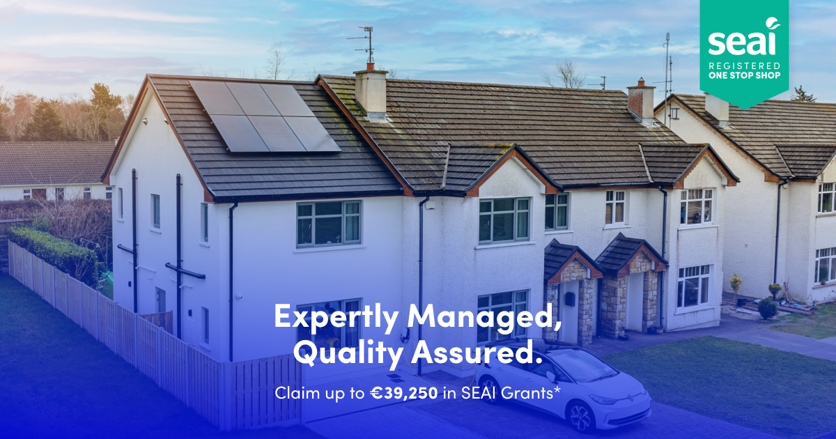 SEAI One Stop Shop For Home Energy Upgrades - €39,250 Grants